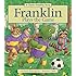 Franklin Goes to School: Paulette Bourgeois, Brenda Clark ...
