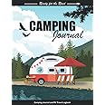 Camping Journal & RV Travel Logbook: Road Trip Planner, Camping Diary ...