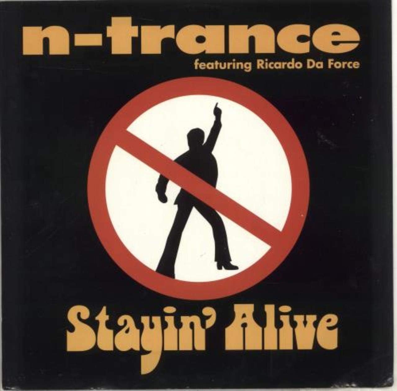 N TRANCE / STAYIN' ALIVE: Amazon.co.uk: Music