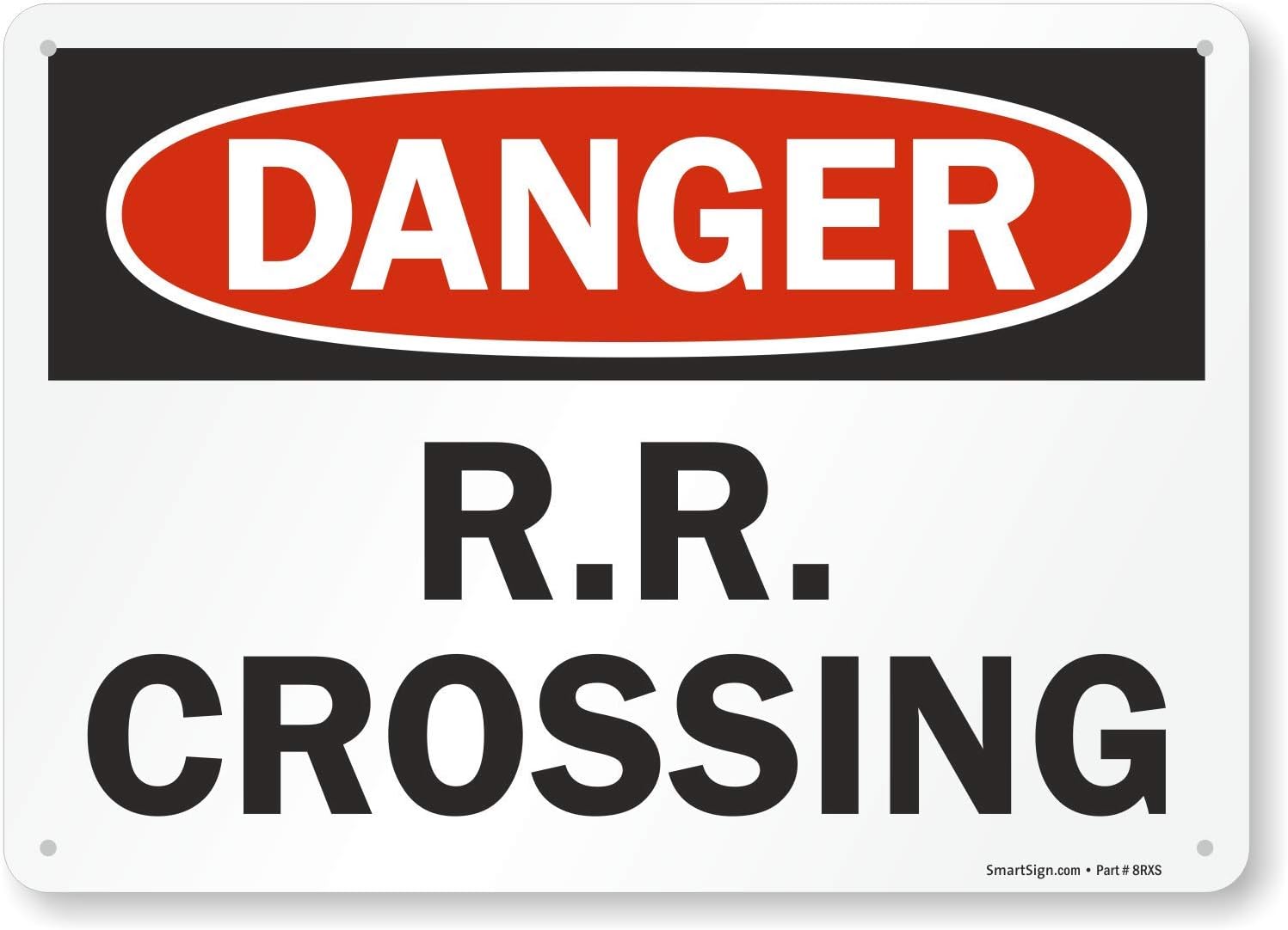SmartSign “Danger - R. R. Crossing” Sign | 10" x 14" Aluminum: Amazon ...