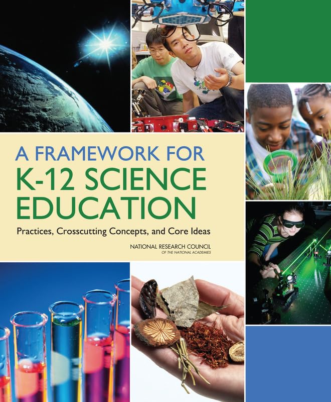 Mua A Framework for K-12 Science Education: Practices, Crosscutting ...