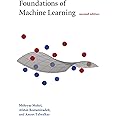 Foundations of Machine Learning, second edition (Adaptive Computation and Machine Learning ...