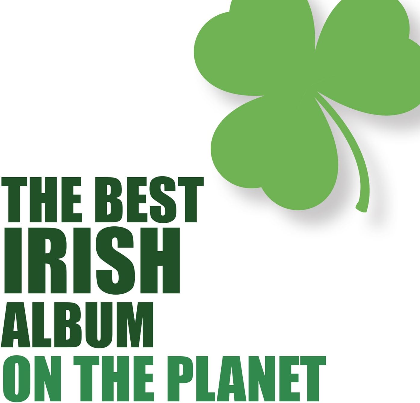 The Best Irish Album On The Planet: Amazon.co.uk: Music