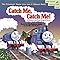 Amazon.com: Catch Me, Catch Me!: A Thomas the Tank Engine Story ...