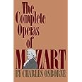 The Complete Operas Of Puccini: Osborne, Charles: 9780306802003: Amazon.com: Books