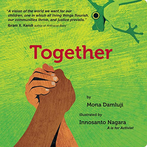 Together: Damluji, Mona, Nagara, Innosanto: 9781644210840: Amazon.com ...