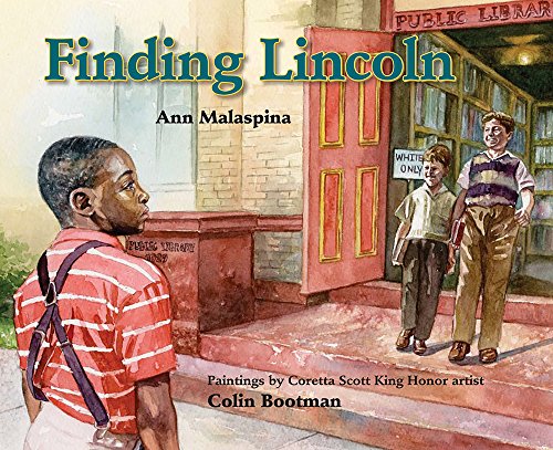 Finding Lincoln: Ann Malaspina, Colin Bootman: 9780807524350: Amazon ...