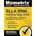 SLLA 6990 Test Prep Study Guide: School Leaders Licensure Assessment ...