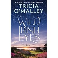 Wild Irish Soul (The Mystic Cove Series): O'Malley, Tricia ...