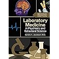 Laboratory Medicine in Psychiatry and Behavioral Science: 9781615374502 ...