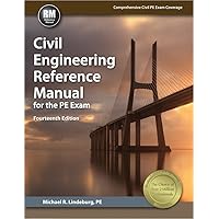 Civil Engineering Reference Manual for the PE Exam: Lindeburg PE, Michael R.: 9781591264538 ...