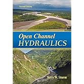 Open-Channel Hydraulics: Ven Te Chow: 9781932846188: Amazon.com: Books