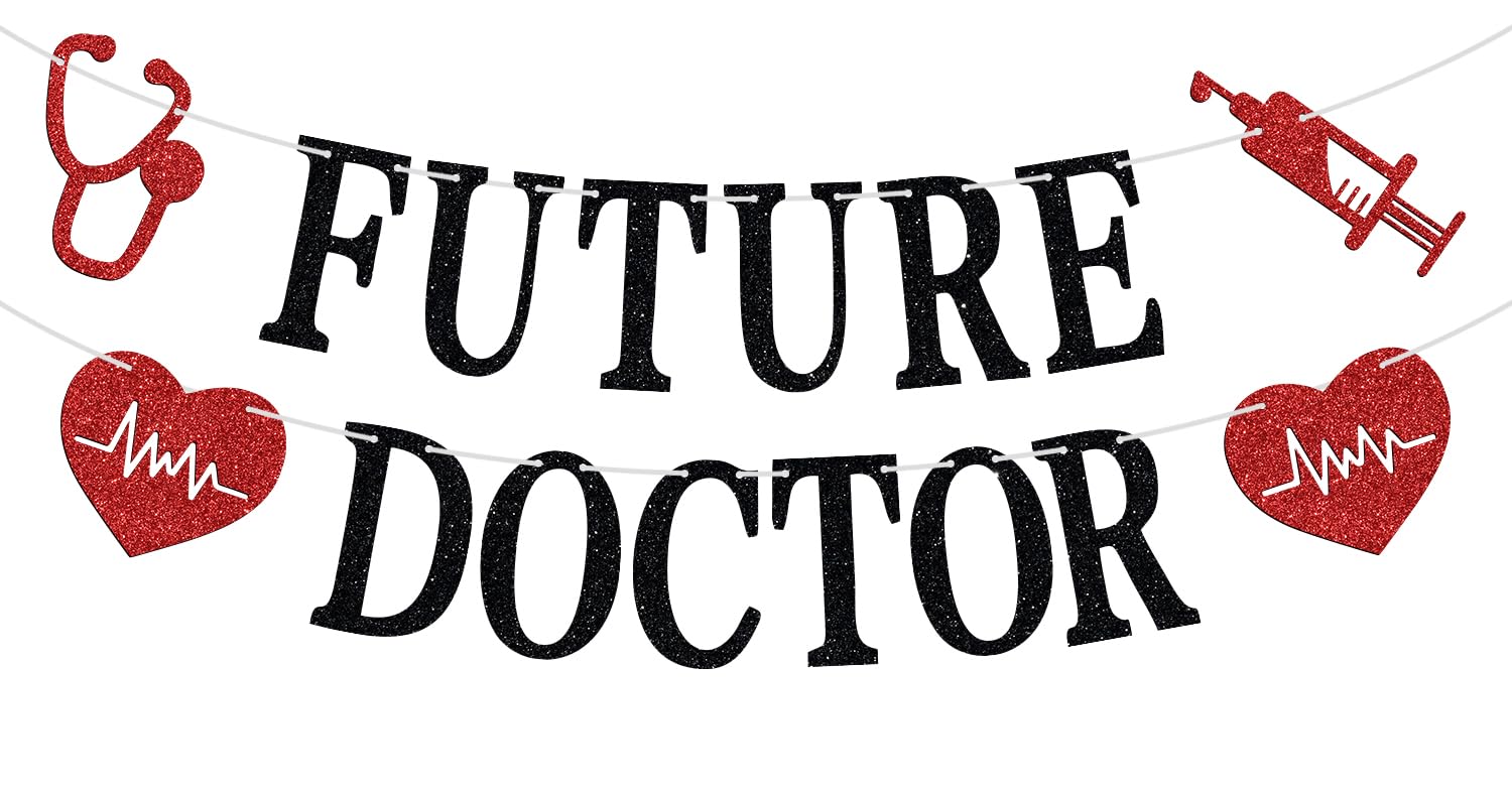 Future Doctor Banner, Congrats Doctor/Congrats Ph.D Sign, 2025 Medical ...