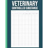 Veterinary Controlled Substance Log Book: Controlled Substance Drug ...