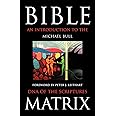 Bible Matrix: Michael Bull, Peter J. Leithart: 9781449702632: Amazon ...