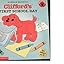 Clifford's First School Day (Clifford the Small Red Puppy): Norman ...