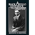 Black Apollo of Science: The Life of Ernest Everett Just: Manning ...
