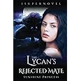 Amazon.com: The Lycan's Rejected Mate (Paranormal Wolf Shifter Romance Series): 9798890080103 ...