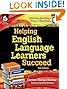 Helping English Language Learners Succeed (Practical Strategies for ...