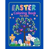 Easter Coloring Book For Kids: A Fun-Filled Coloring Adventure for Kids ...