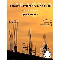 The Essential Guide to Passing the Structural Civil PE Exam Written in ...