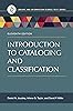 Introduction to Cataloging and Classification (Library and Information Science Text Series) in ...