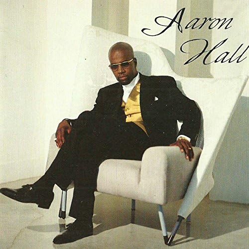 Aaron Hall by Aaron Hall: Amazon.co.uk: Music