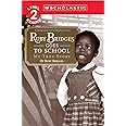 Amazon.com: Ruby Bridges Goes to School: My True Story (Scholastic ...