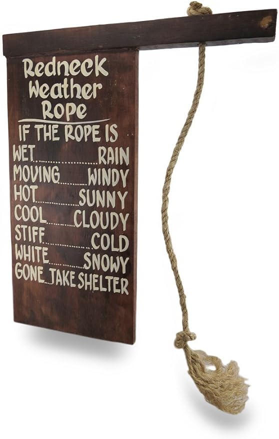 Amazon.com: FUN HAND CARVED WOOD REDNECK WEATHER ROPE SIGN HANGING ...