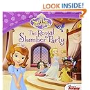 Sofia the First The Royal Slumber Party: Disney Book Group, Catherine ...