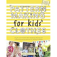Pattern Making for Kids' Clothes: All You Need to Know About Designing ...