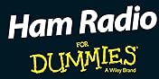 Ham Radio for Dummies: Silver, Ward H.: 9781119454847: Amazon.com: Books