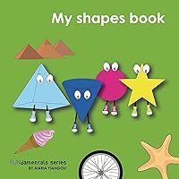 My shapes book: Learn 2D & 3D shapes picture book with matching objects ...