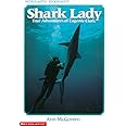 Shark Lady: True Adventures of Eugenie Clark: McGovern, Ann, Chew, Ruth ...