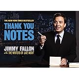 Thank You Notes 2: Fallon, Jimmy: 9781455518883: Amazon.com: Books