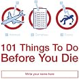 101 Things to Do Before You Die: Horne, Richard: 9781582344935: Amazon ...