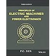 Principles of Electric Machines and Power Electronics: Sen, P. C ...