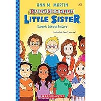 Karen's Worst Day (Baby-Sitters Little Sister, No. 3): Martin, Ann M ...