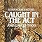 Amazon.com: Caught in the Act (Orphan Train Adventures): 9780440226789 ...