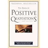 The Book of Positive Quotations: Cook, John: 9781577490531: Amazon.com ...