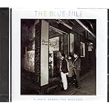 The Blue Nile - A Walk Across the Rooftops - Amazon.com Music