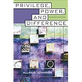 Amazon.com: Loose Leaf for Privilege, Power, and Difference ...