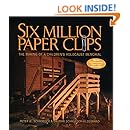Six Million Paper Clips: The Making Of A Children's Holocaust Memorial ...