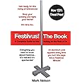 Festivus The Book: A Complete Guide to the Holiday for the Rest of Us ...