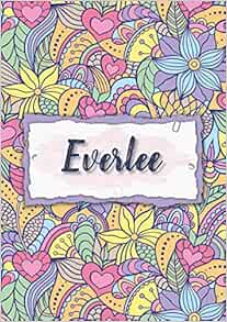 Everlee: Notebook A5 | Personalized name Everlee | Birthday gift for ...
