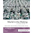 Amazon.com: World in the Making: Volume Two since 1300: 9780197608364 ...