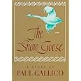 The Snow Goose: Gallico, Paul: 9780394445939: Amazon.com: Books