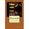 Metaskills: The Spiritual Art of Therapy: Mindell, Amy: 9781537748917 ...