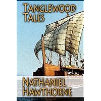 Tanglewood Tales: Hawthorne, Nathaniel: 9781438295503: Amazon.com: Books