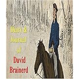 Diary & Journal of David Brainerd: David Brainerd: 9780851519548 ...